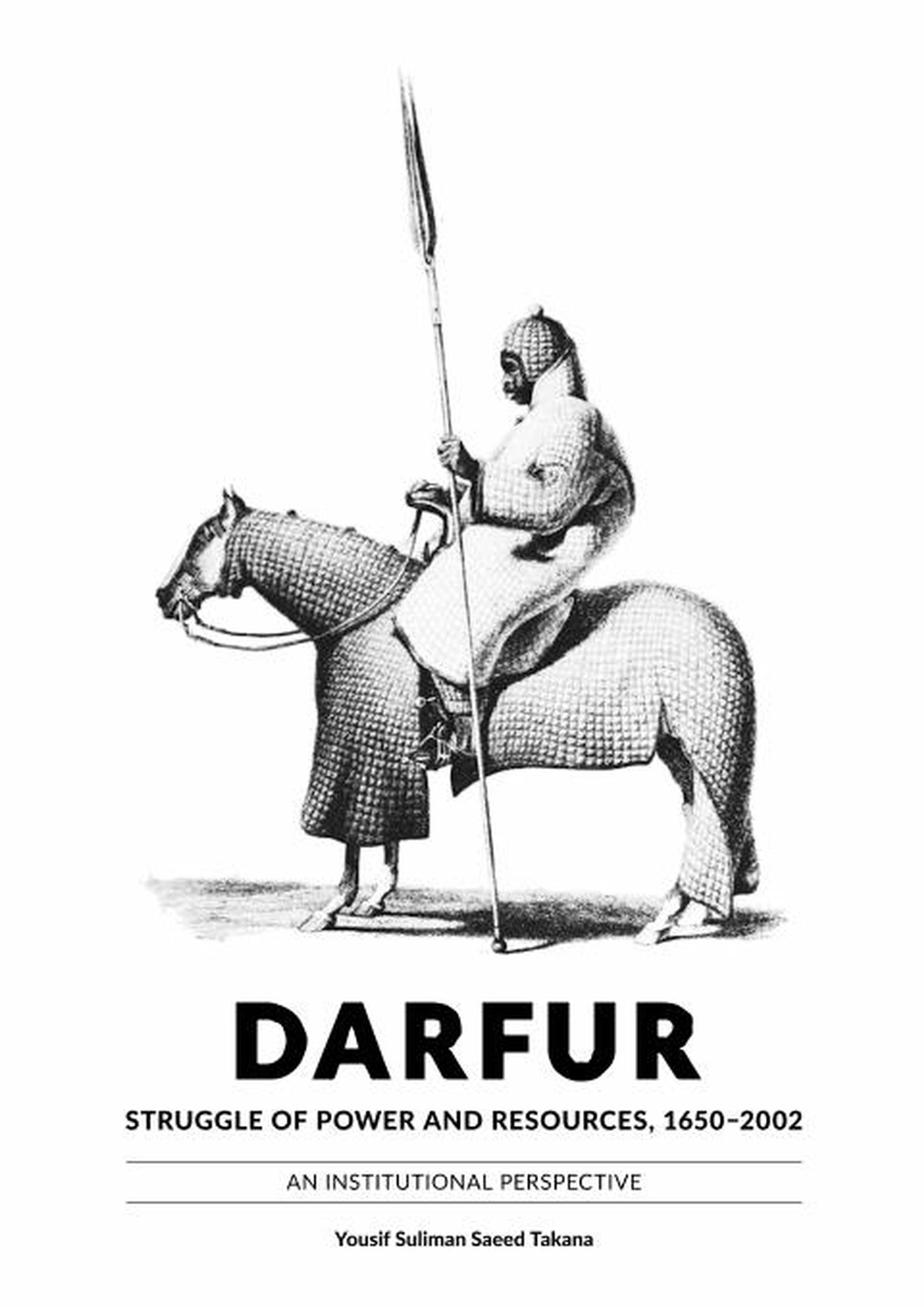 Darfur: Struggle of Power and Resources, 1650-2002, An Institutional ...