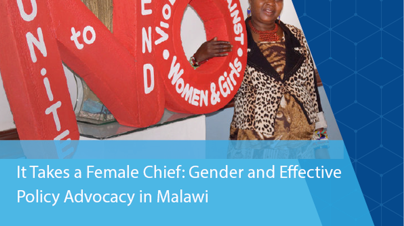 It Takes a Female Chief: Gender and Effective Policy Advocacy in Malawi