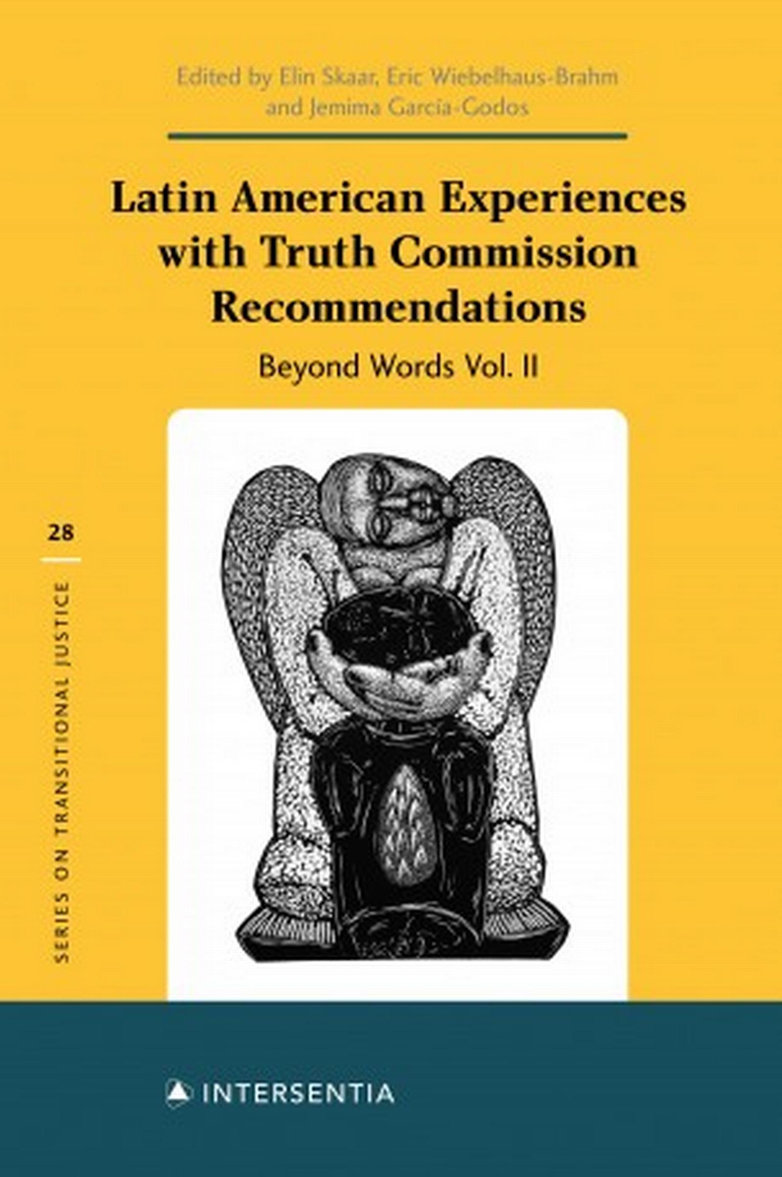 Latin American Experiences with Truth Commission Recommendations ...