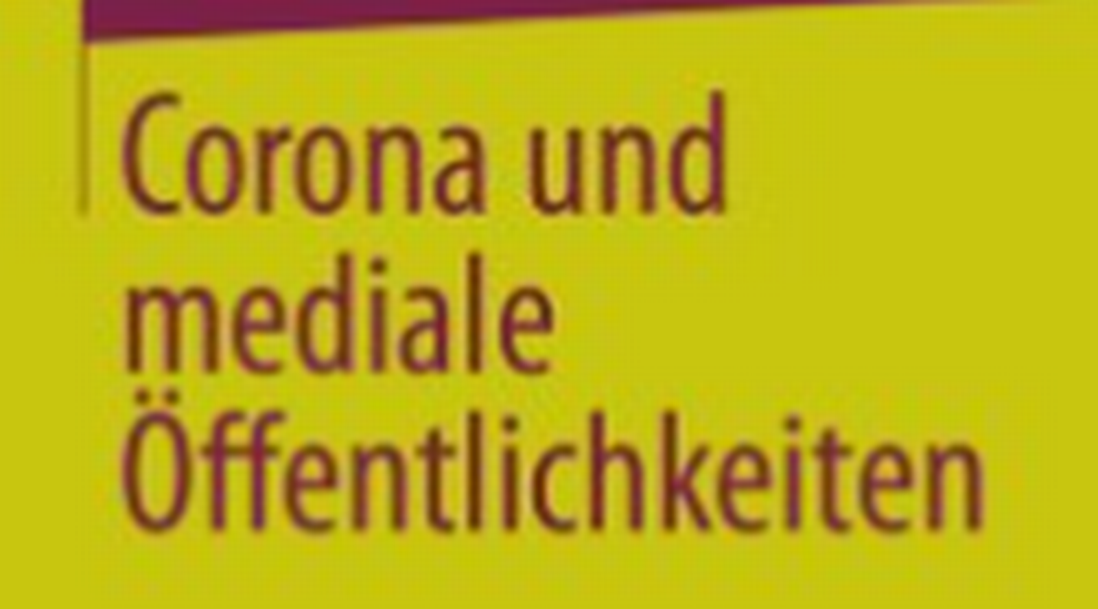 Corona überleben: Die Figur der:s Überlebende:n als Trägerin von ...