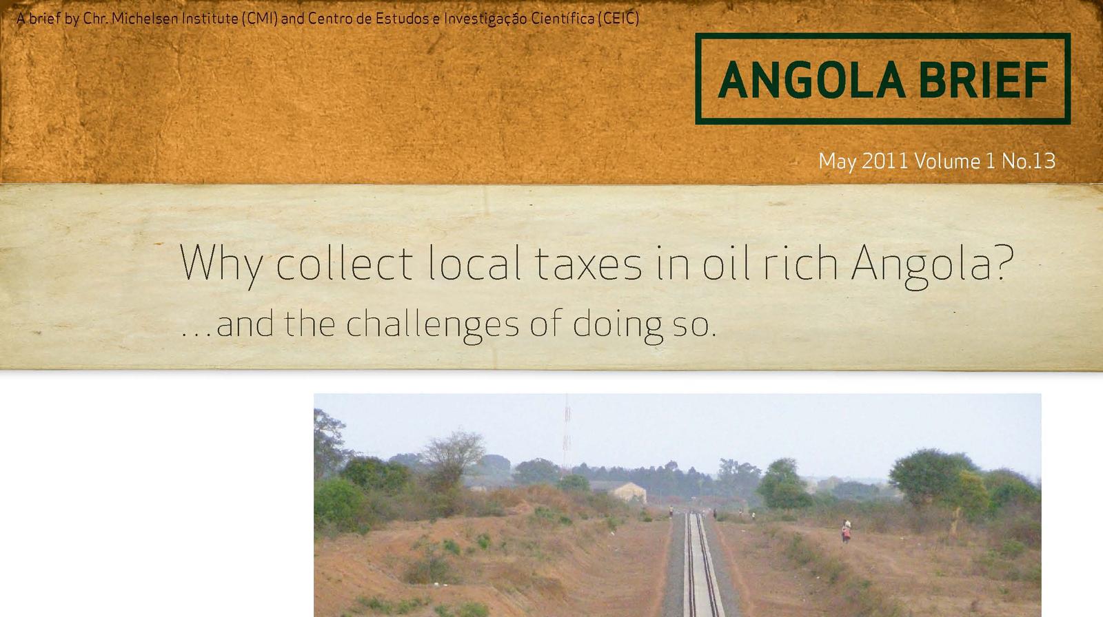 Why collect local taxes in oil rich Angola? ... and the challenges of ...