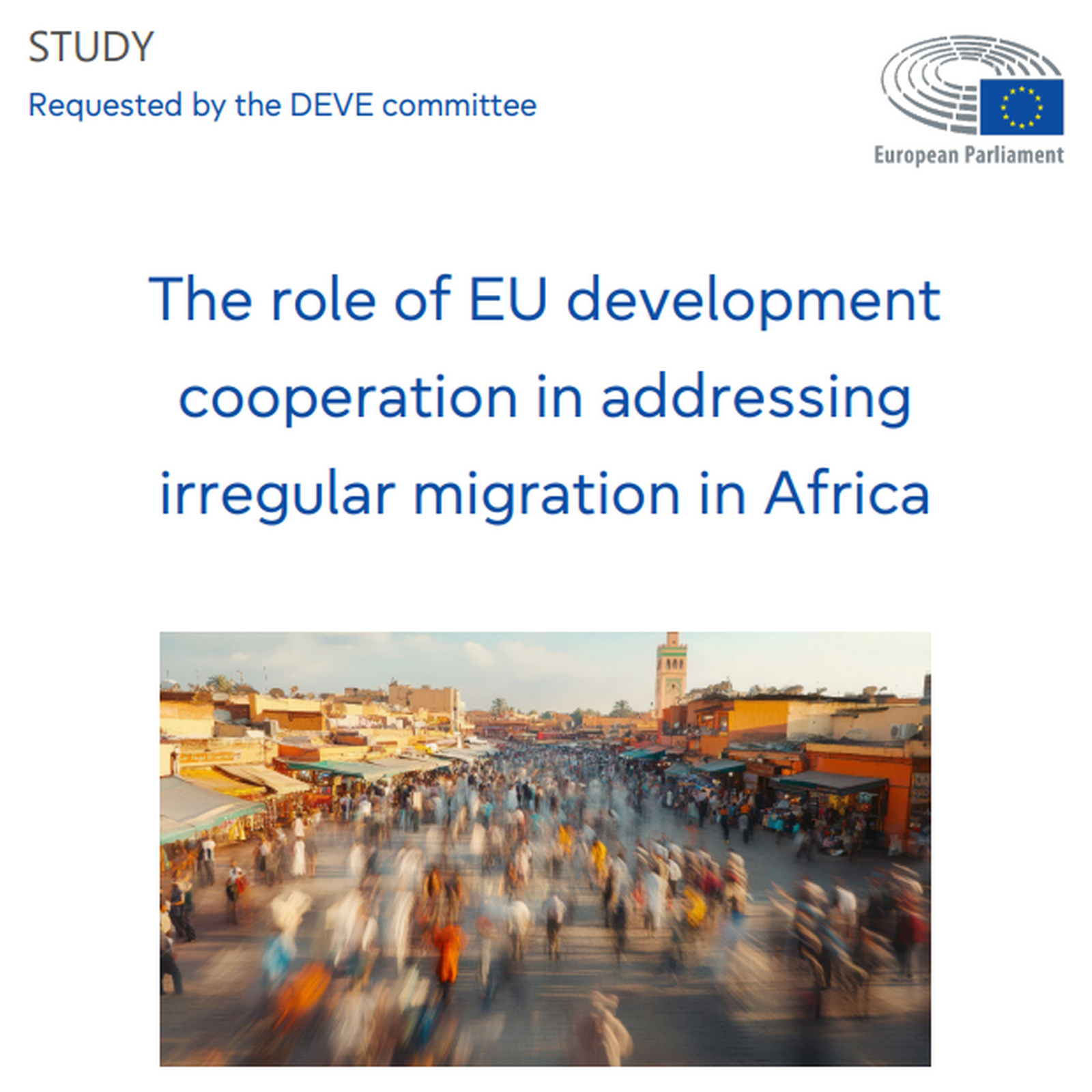 The role of EU development cooperation in addressing irregular ...