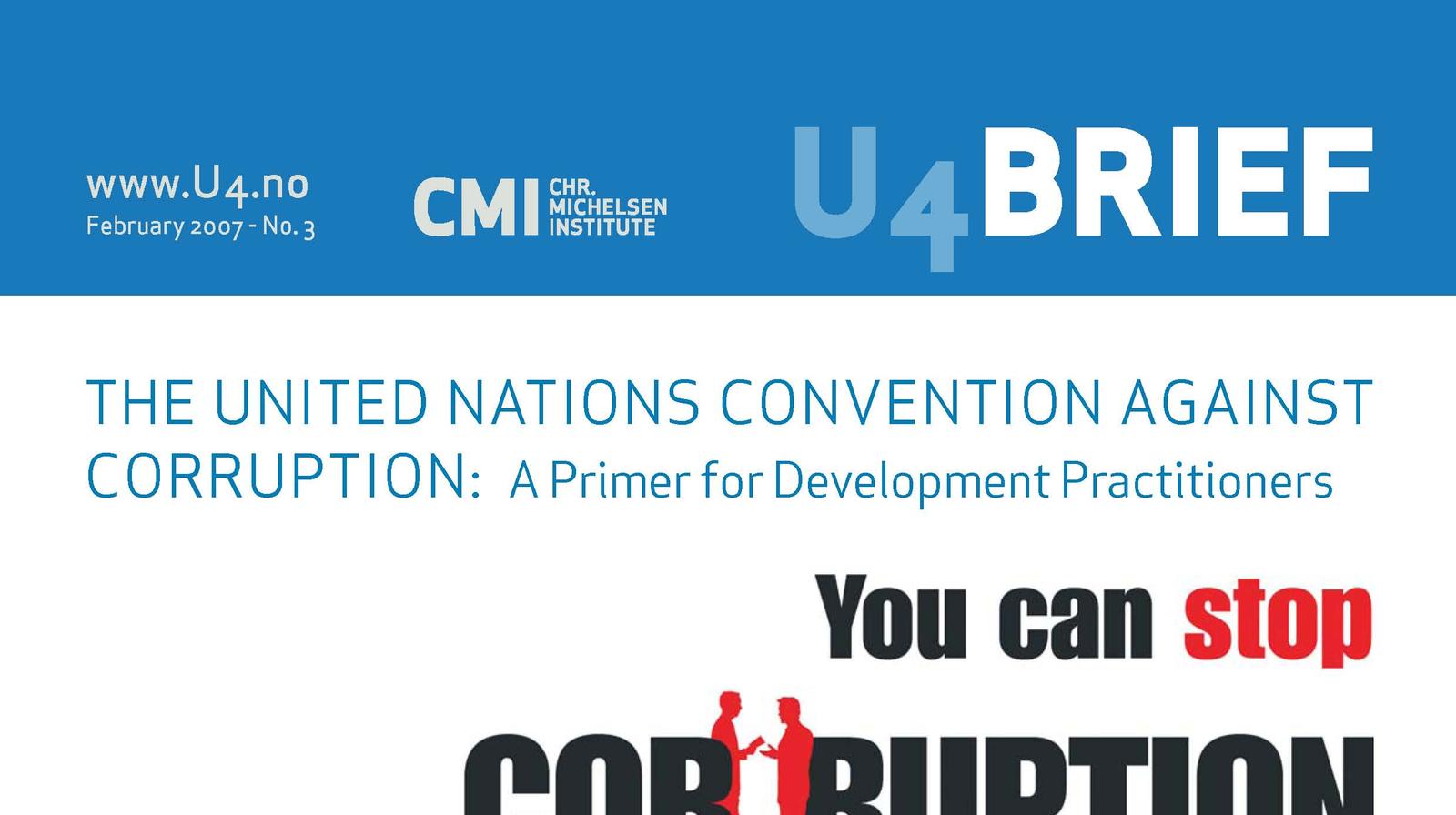 The United Nations Convention against Corruption. A Primer for ...