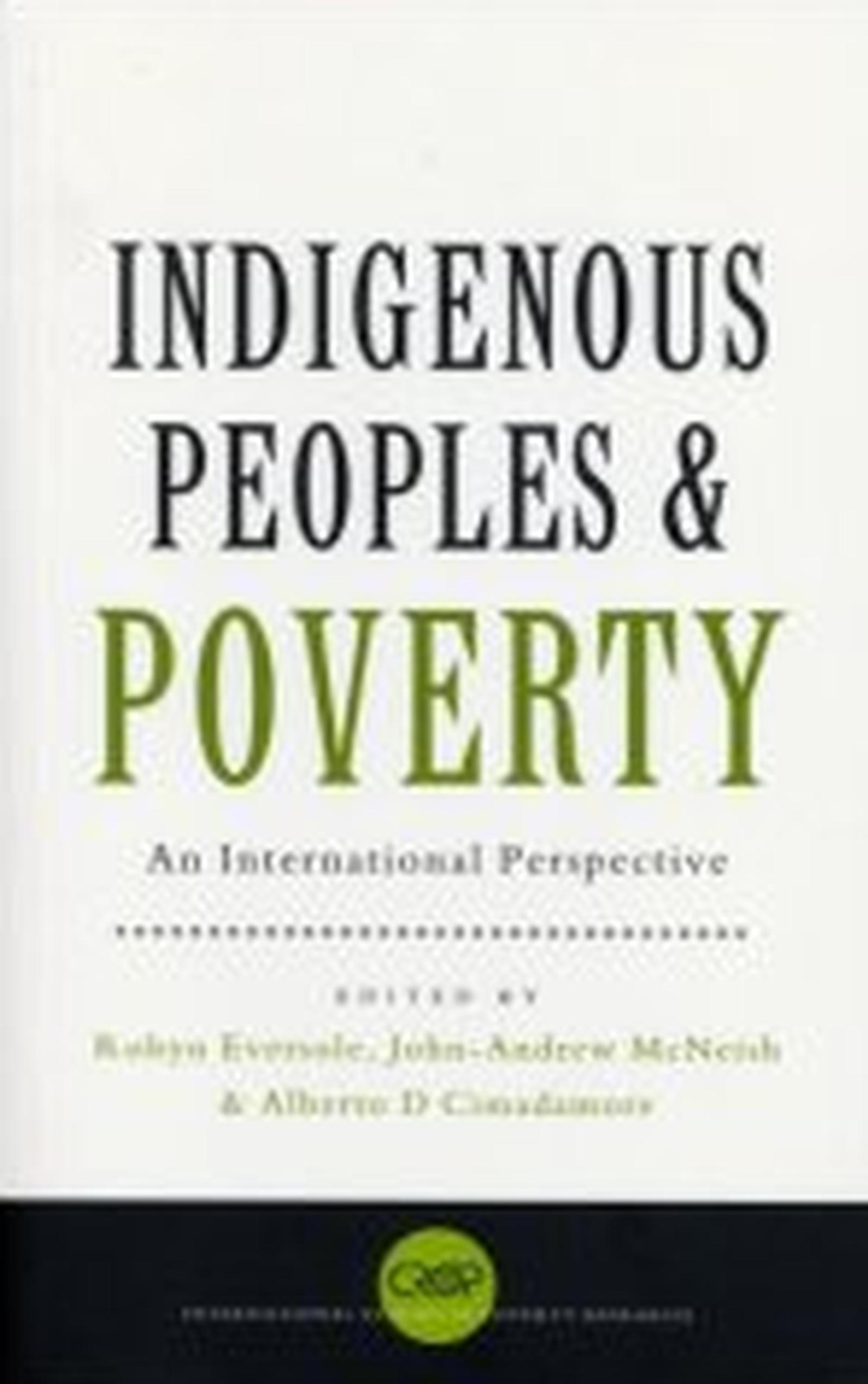 Indigenous Peoples & Poverty. An International Perspective