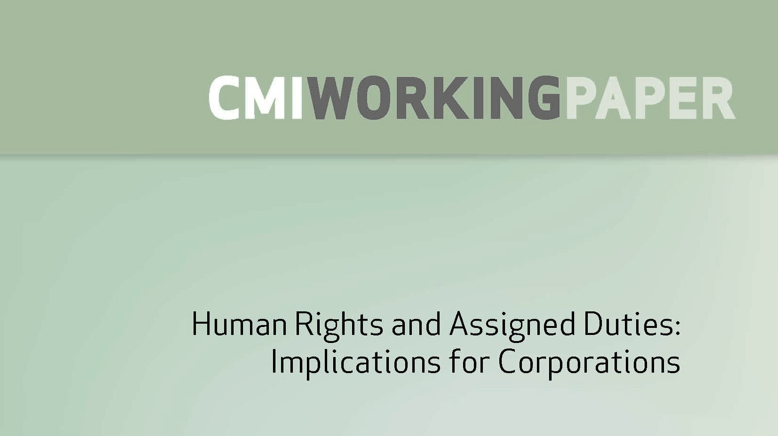 Human Rights and Assigned Duties: Implications for Corporations