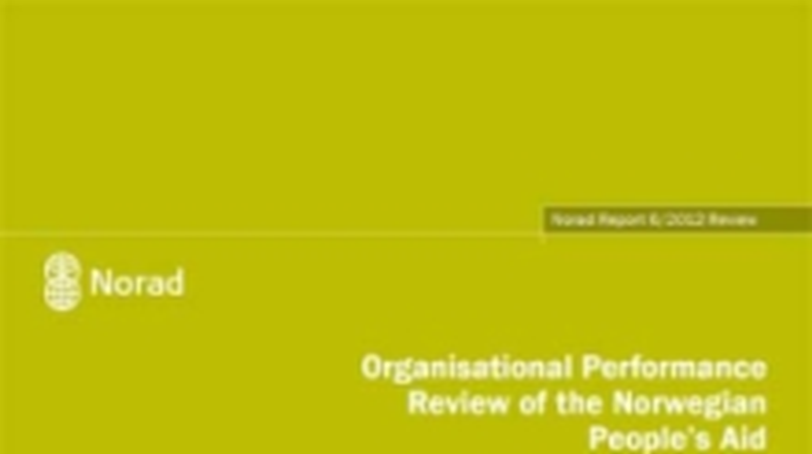 Organisational Performance Review of the Norwegian People's Aid